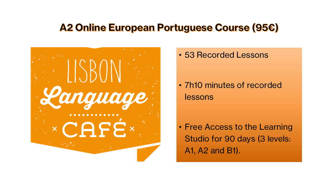 A2 European Portuguese Online Course – Lisbon Language cafe